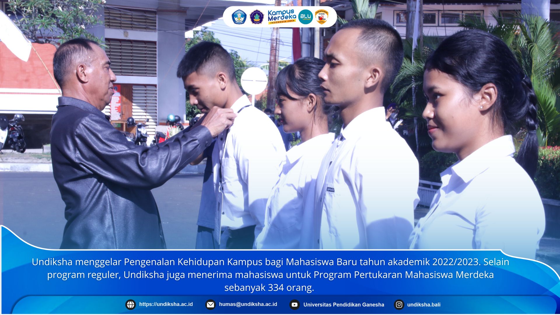 PMM Batch II 2022, Undiksha Receives Hundreds of Students - Universitas ...