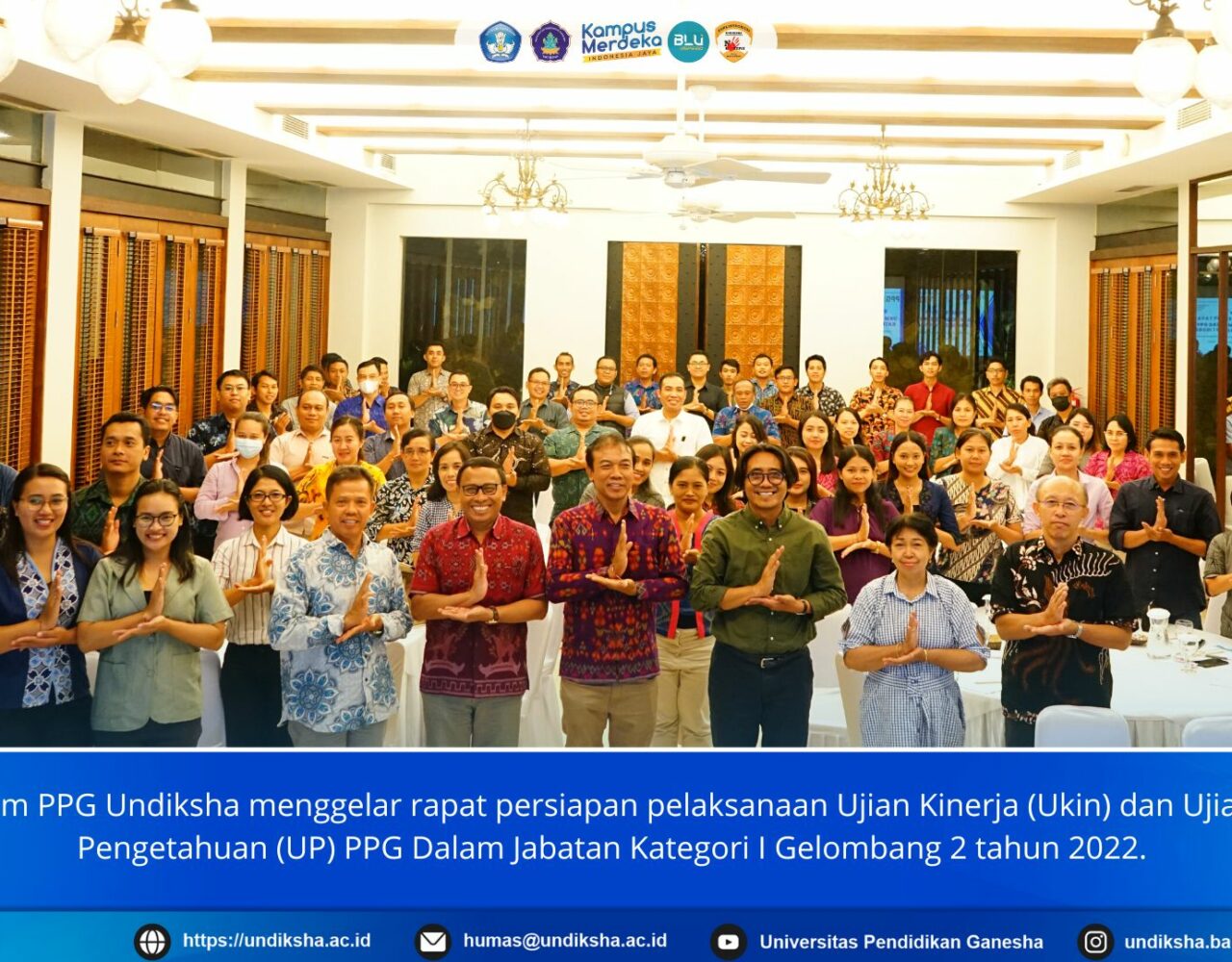 Undiksha Evalutes the PPG Implementation 2022 - Universitas Pendidikan ...