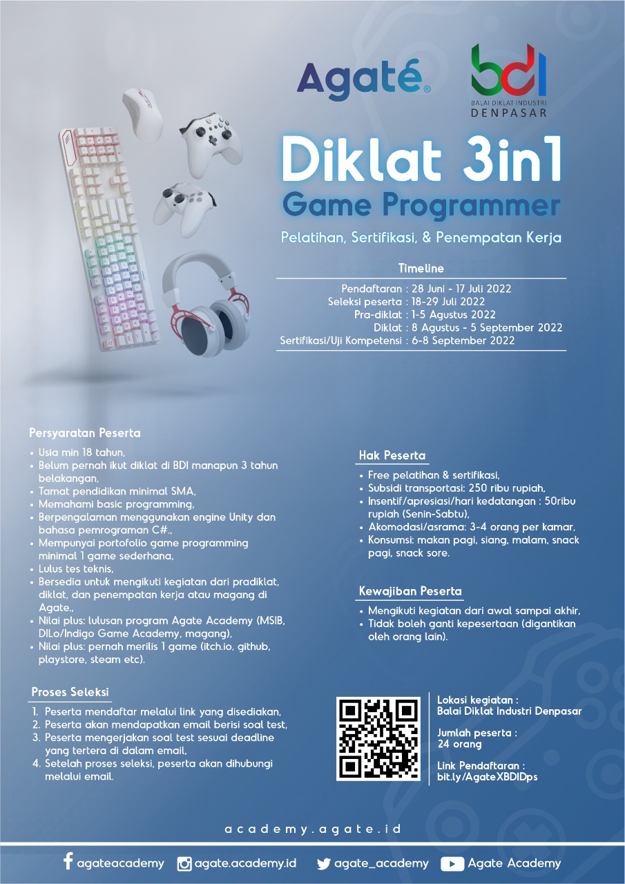 Diklat 3in1 - Game Programmer by Agate & Balai Dikat Industri Denpasar - Prodi Sistem Informasi ...