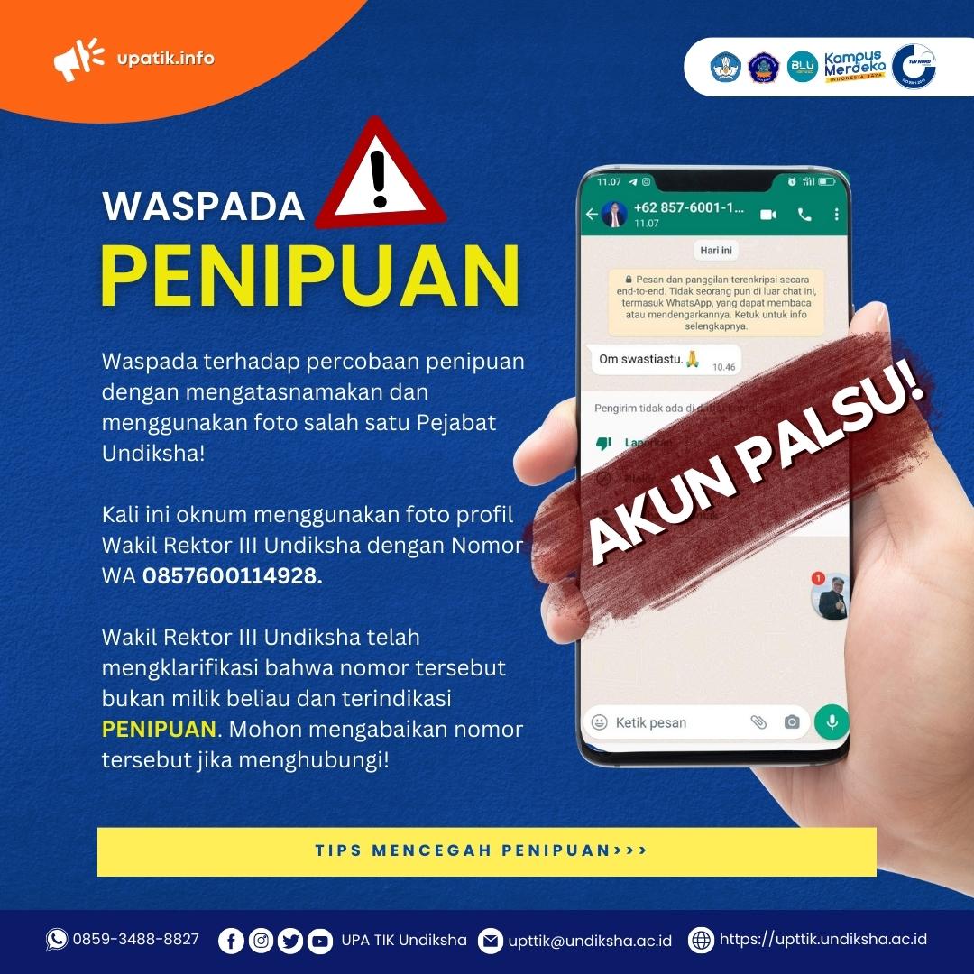 Waspadai Penipuan Gunakan Nama dan Foto Pejabat Undiksha! - UPA TIK Undiksha