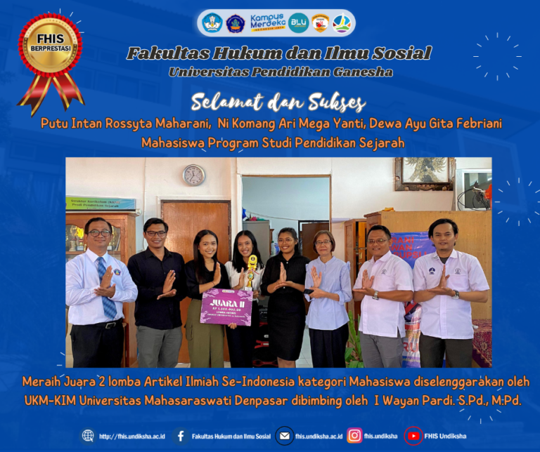 Mahasiswa FHIS Undiksha Raih Juara 2 Lomba Artikel Ilmiah Se-Indonesia - Fakultas Hukum dan Ilmu ...