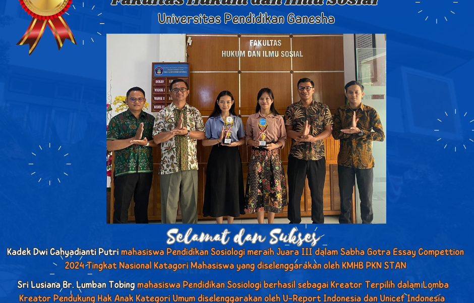 Mahasiswa FHIS Undiksha kembali Meraih Prestasi - Fakultas Hukum dan Ilmu Sosial