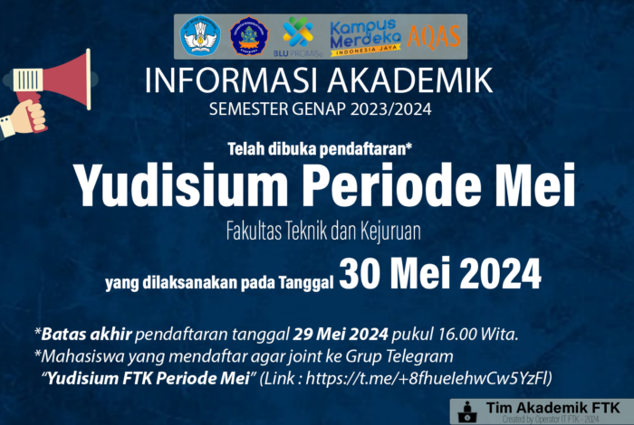 Pendaftaran Yudisium Periode Mei Tahun 2024 Fakultas Teknik dan Kejuruan - Fakultas Teknik dan ...
